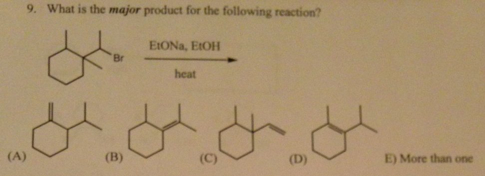 Solved 9. What is the major product for the following | Chegg.com