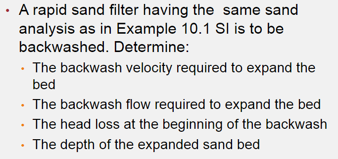 A rapid sand filter having the same sand analysis as | Chegg.com