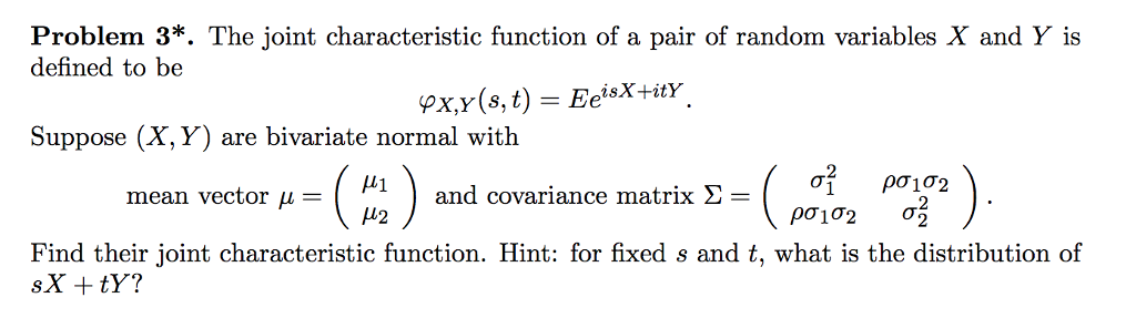 Solved Problem 3*. The joint characteristic function of a | Chegg.com