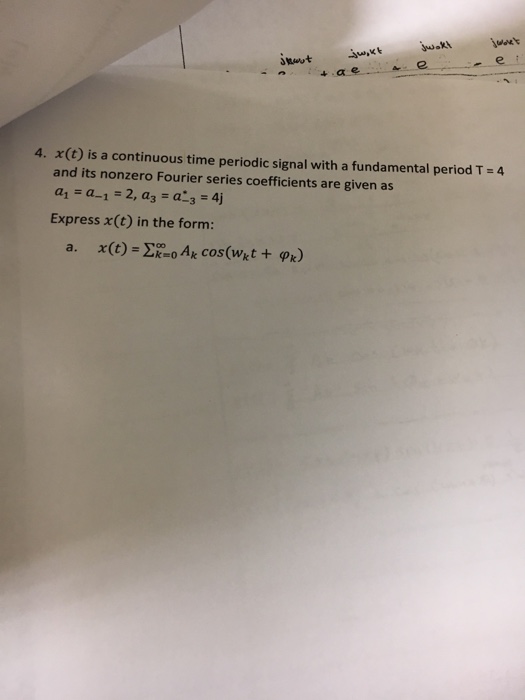 Solved X(t) is a continuous time periodic signal with a | Chegg.com