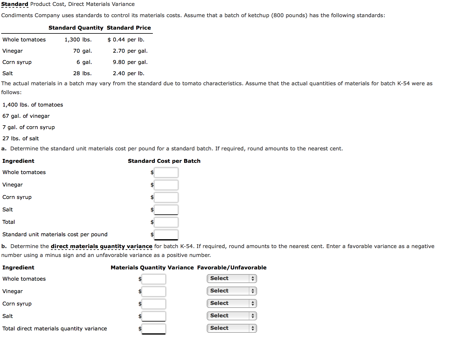 Solved Standard Product Cost, Direct Materials Variance | Chegg.com