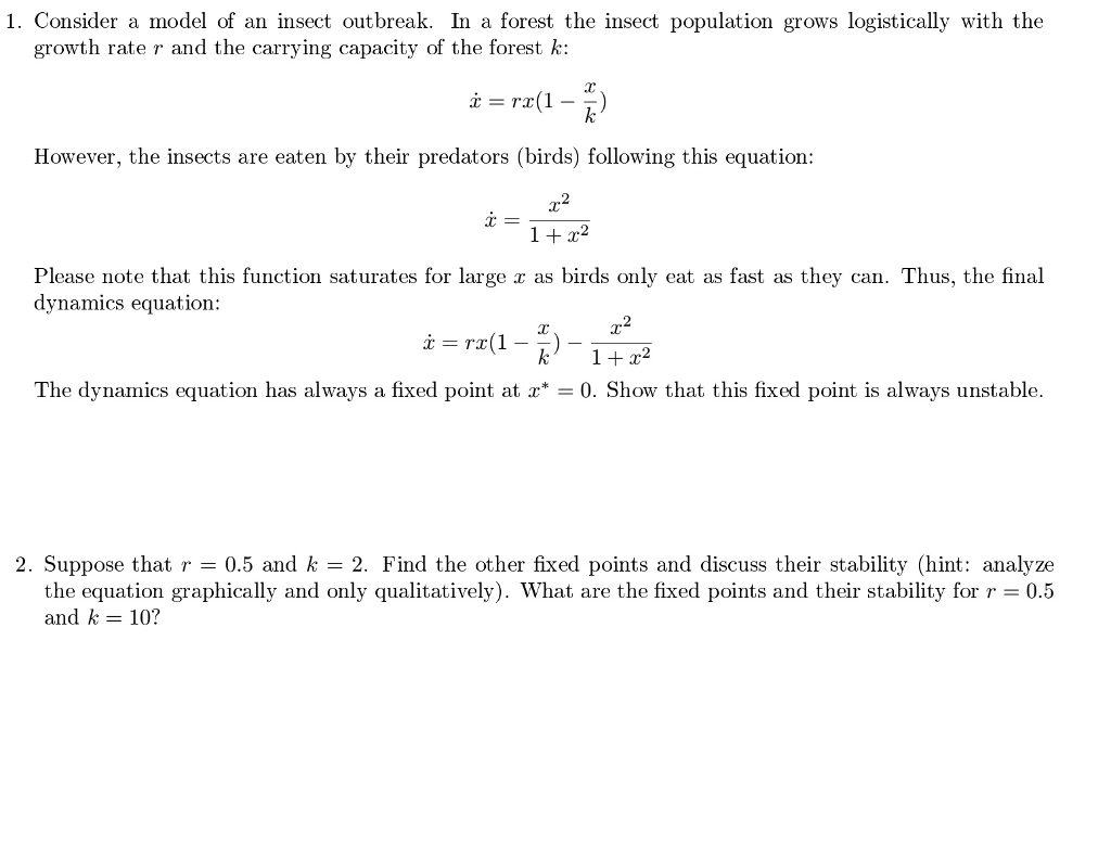 Consider a model of an insect outbreak. In a forest | Chegg.com