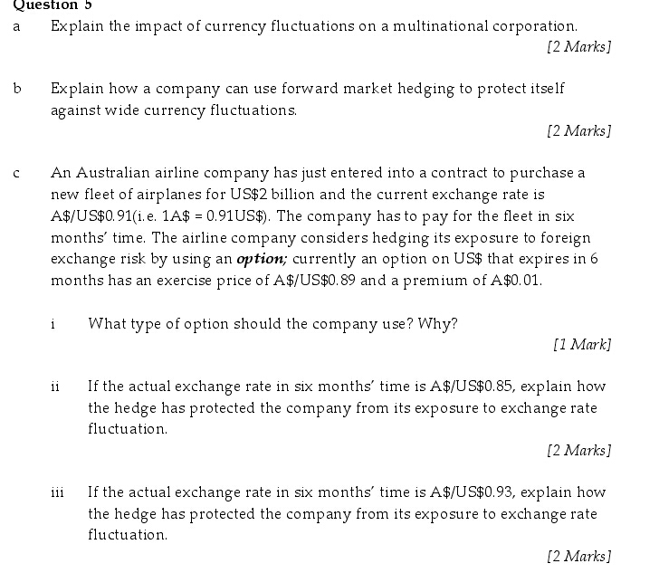 Solved Explain the impact of currency fluctuations on a | Chegg.com