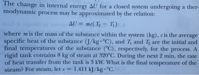 Solved The change in internal energy delta U for a closed | Chegg.com