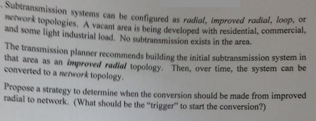 Subtransmission systems can be configured as radial, | Chegg.com