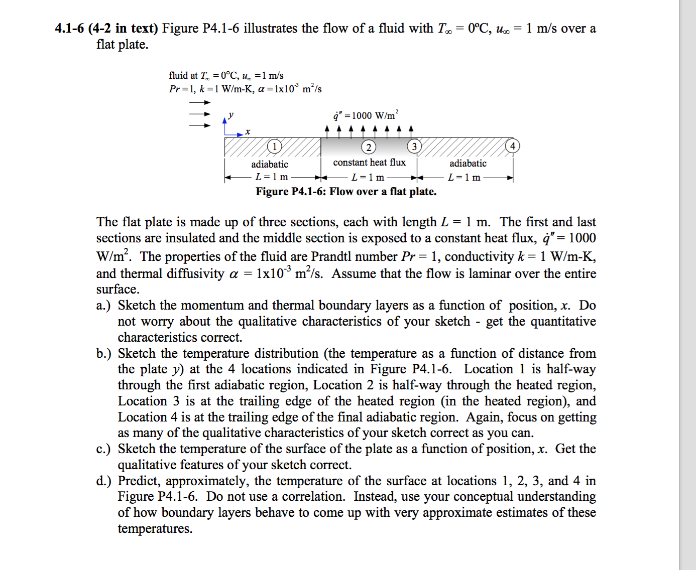 Figure P4.1-6 illustrates the flow of a fluid with T | Chegg.com