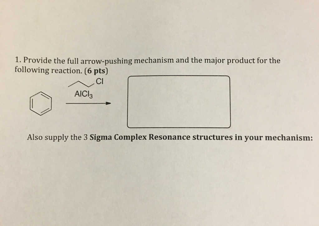 Solved Provide the full arrow-pushing mechanism and the | Chegg.com