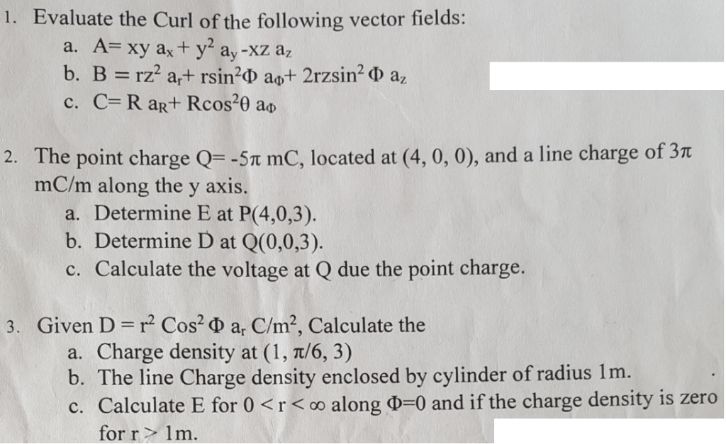 Solved Evaluate the Curl of the following vector | Chegg.com