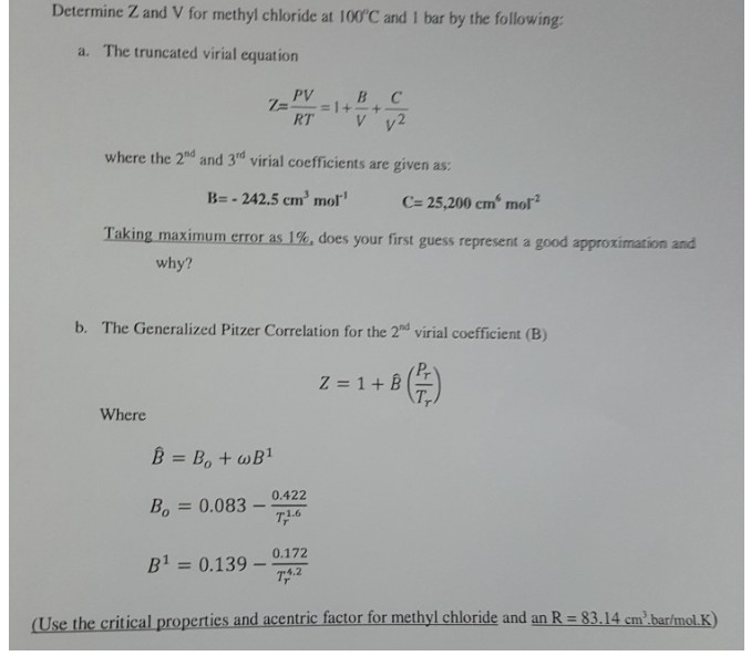 Solved Determine Z and V for methyl chloride at 100'C and I | Chegg.com