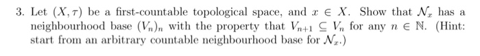 Solved Let(X, T) be a first-countable topological space, and | Chegg.com