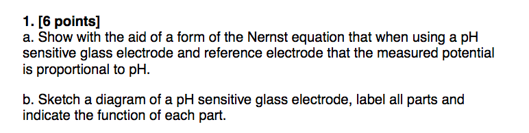 Solved a. Show with the aid of a form of the Nernst equation | Chegg.com