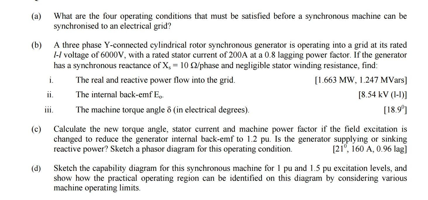 Solved What are the four operating conditions that must be | Chegg.com