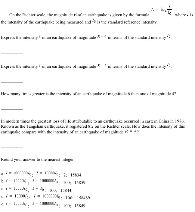 Solved On the Richter scale, the magnitude R of an | Chegg.com