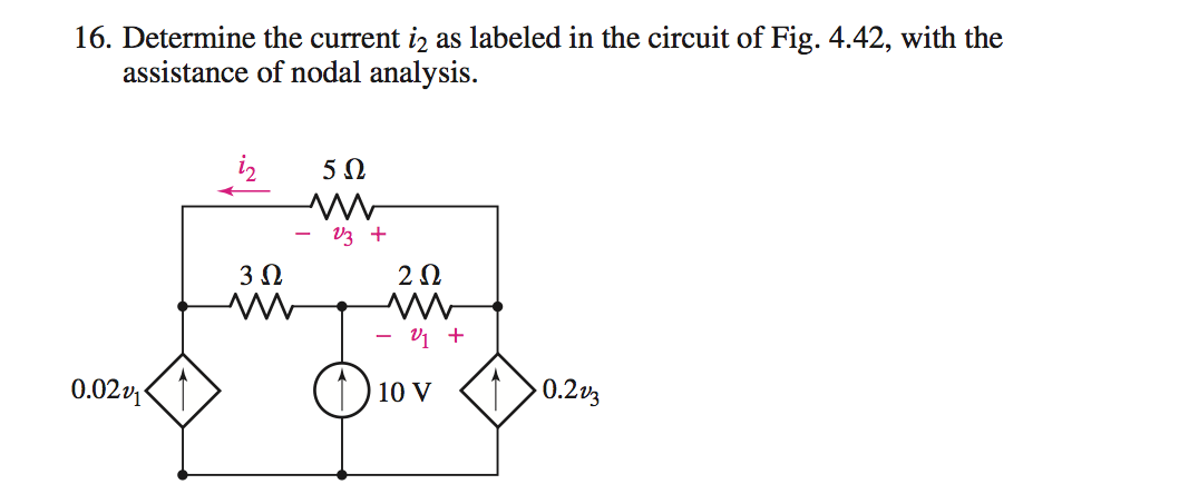 Solved 16. Determine the current i2 as labeled in the | Chegg.com