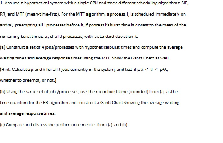 Assume a hypothetical system with a single CPU and | Chegg.com