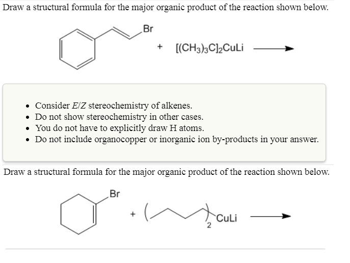 Solved Draw a structural formula for the major organic | Chegg.com
