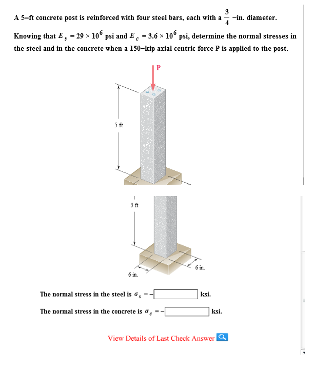 Solved A 5-ft concrete post is reinforced with four steel | Chegg.com
