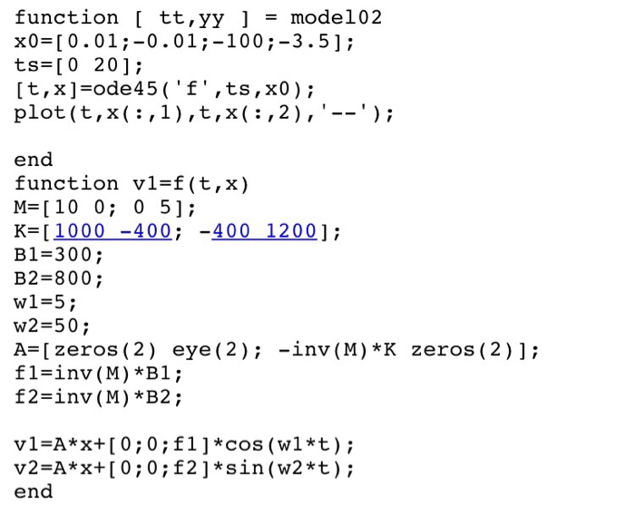 Solved function tt, yy model02 x0 0.01 0.01 100 3.5 [t, x] | Chegg.com