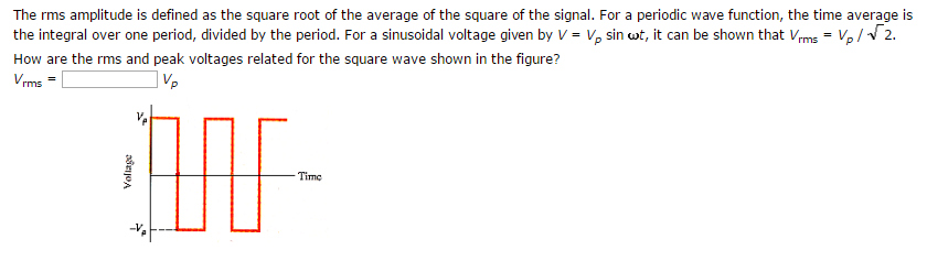 Solved The rms amplitude is defined as the squareroot of the | Chegg.com