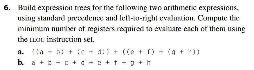 Solved Build expression trees for the following two | Chegg.com
