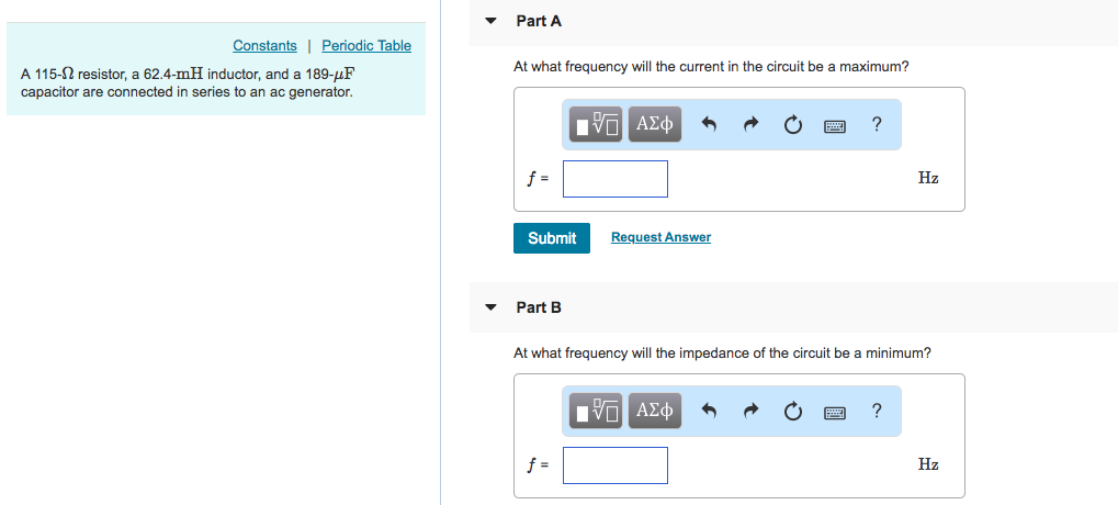 Solved Part A Constants | Periodic Table At what frequency | Chegg.com