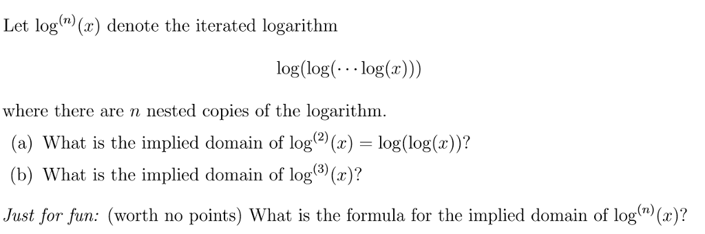 Solved Let log( denote the iterated logarithm log(log | Chegg.com