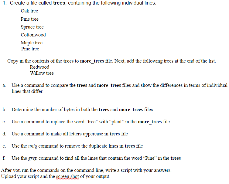 Solved Create a file called trees, containing the following | Chegg.com