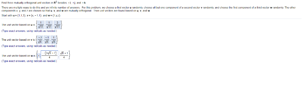 Solved Find three mutually orthogonal unit vectors in R3 | Chegg.com