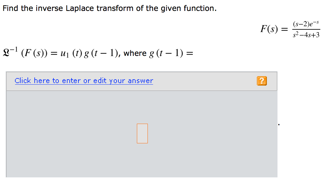 Solved Find the inverse Laplace transform of the given | Chegg.com