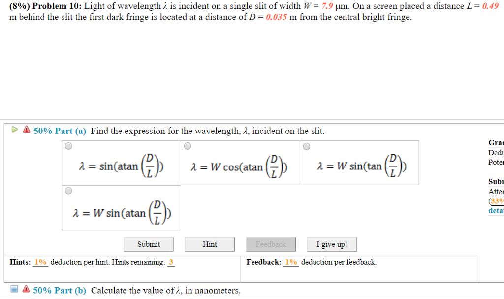 Solved (8%) Problem 10: Light of wavelength 1 is incident on | Chegg.com