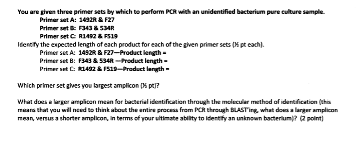 Solved You are given three primer sets by which to perform | Chegg.com