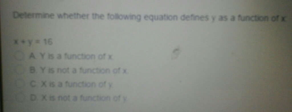 Solved Determine Whether The Following Equation Defines Y As