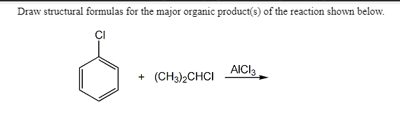 Solved Draw structural formulas for the major organic | Chegg.com
