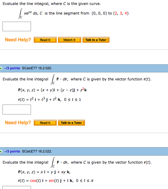 Solved Evaluate the line integral, where C is the given | Chegg.com