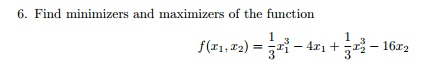 Solved Find minimizers and maximizers of the function | Chegg.com