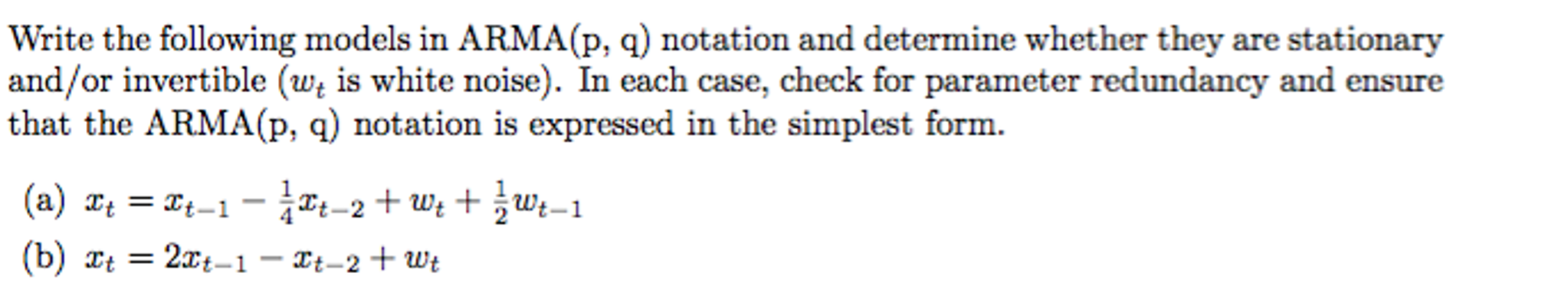 Write the following models in ARMA(p, q) notation and | Chegg.com