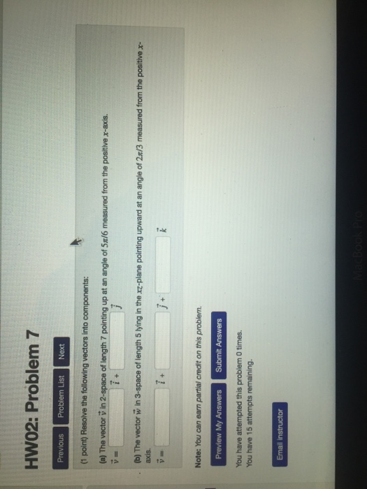 Solved Resolve the following vectors into components: (a) | Chegg.com