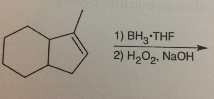 Solved 1) BH3 THF 2) H2O2, NaOH | Chegg.com