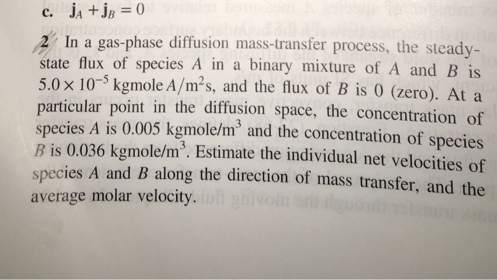 Solved In a gas-phase diffusion mass-transfer process, the | Chegg.com