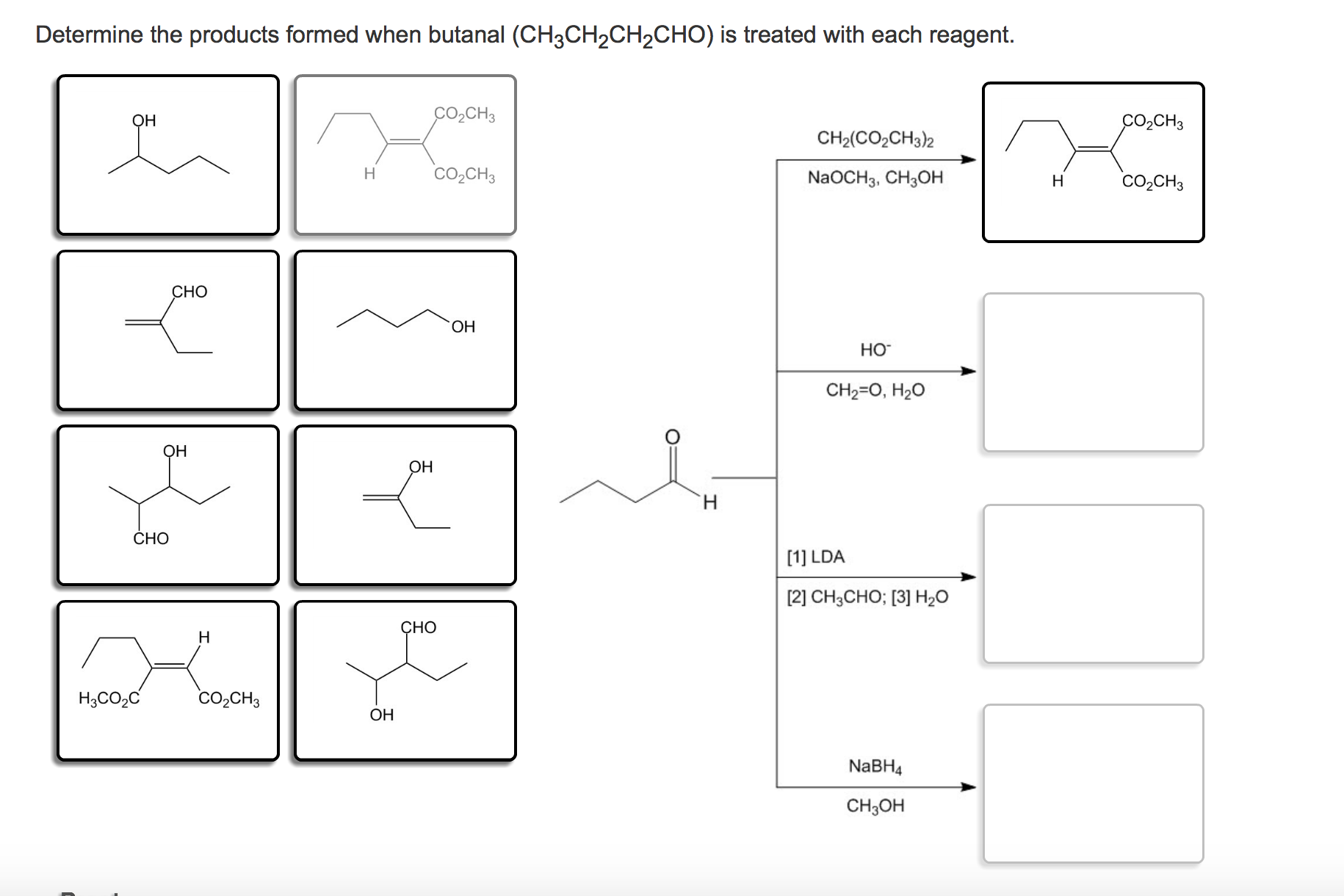 Solved Determine the products formed when butanal | Chegg.com
