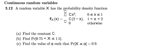 Solved Continuous random variables 3.12 A random variable X | Chegg.com