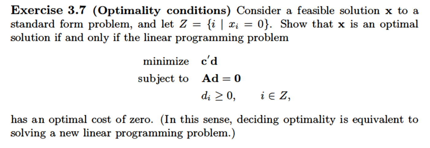 Solved Exercise 3.7 (Optimality conditions) Consider a | Chegg.com