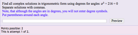Solved Evaluate and write your answer in a + bi form. 3 (cos | Chegg.com