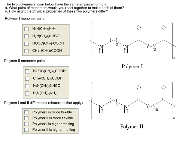 Solved The two polymers shown below have the same empirical | Chegg.com