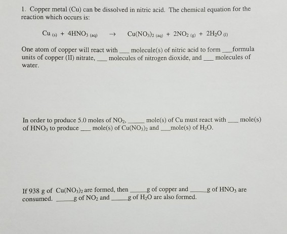 Solved 1. Copper metal (Cu) can be dissolved in nitric acid. | Chegg.com