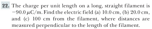 Solved: The Charge Per Unit Length On A Long, Straight Fil... | Chegg.com
