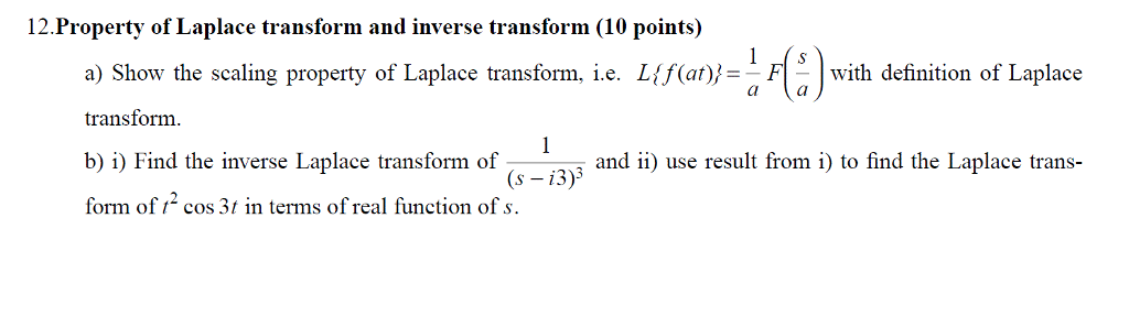 Solved 12.Property of Laplace transform and inverse | Chegg.com