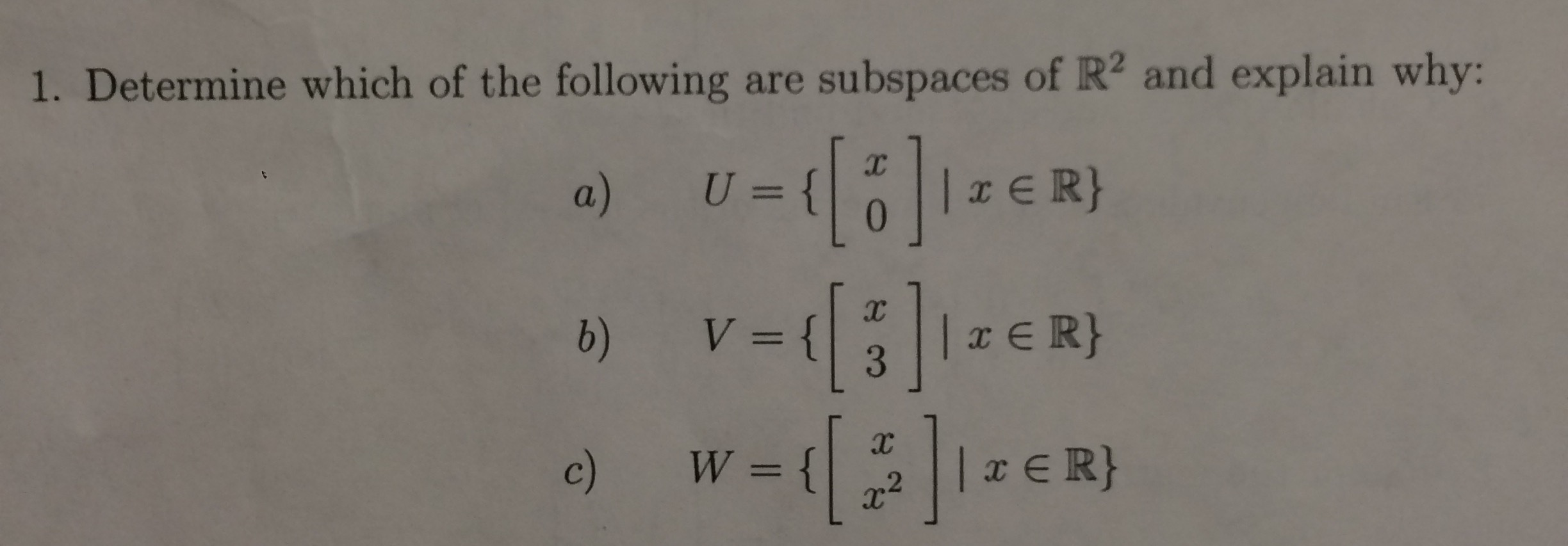 Solved ?Determine which of the following are subspaces of | Chegg.com