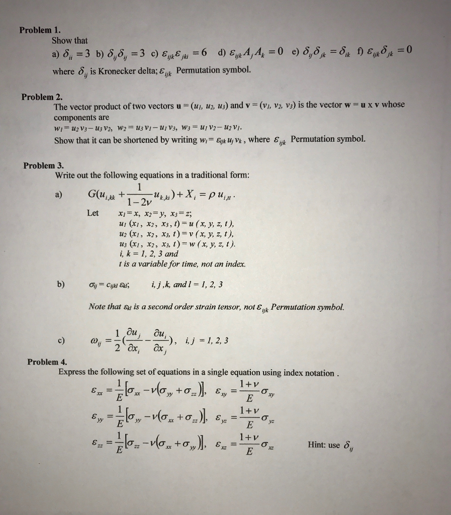 Solved Show that a) delta_ii = 3 b) delta_ij delta_ij = 3 | Chegg.com
