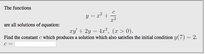 Solved The functions y = x^2 + C/x^2 are all solutions of | Chegg.com
